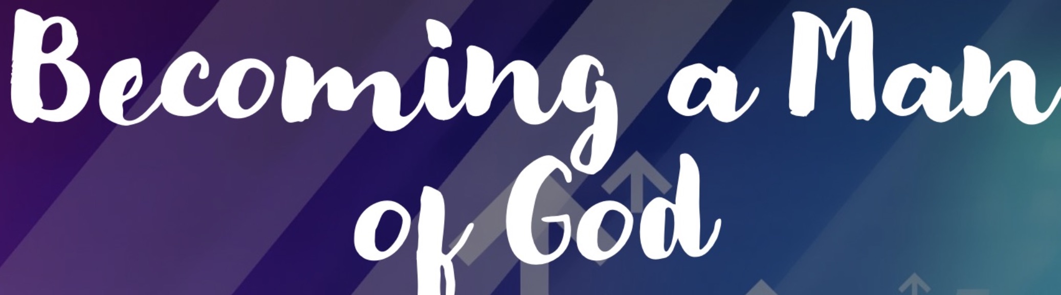 Course: Growing as a Man of God | CLI